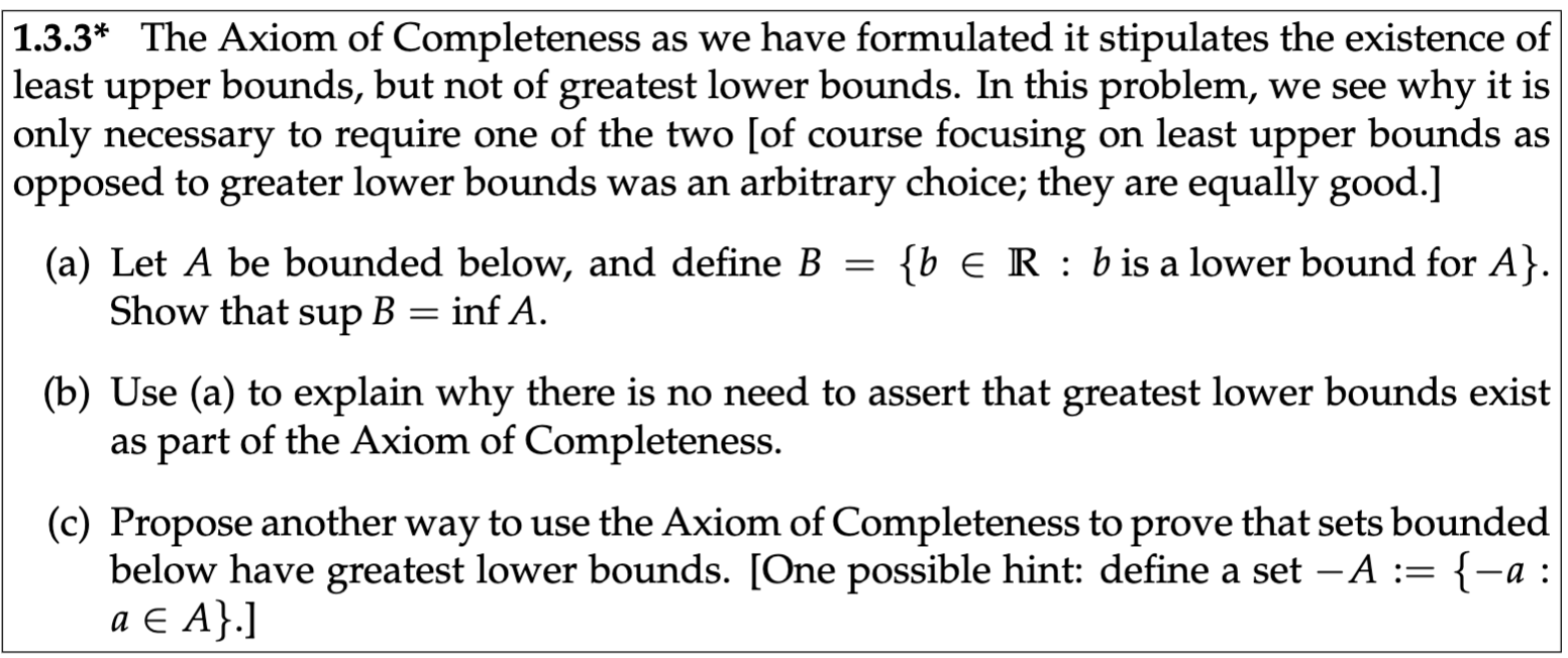 Solved 1.3.3* The Axiom of Completeness as we have | Chegg.com