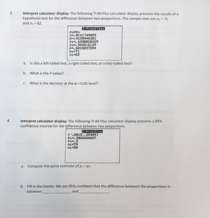 Solved 3. Interpret calculator display: The following TI-84 | Chegg.com