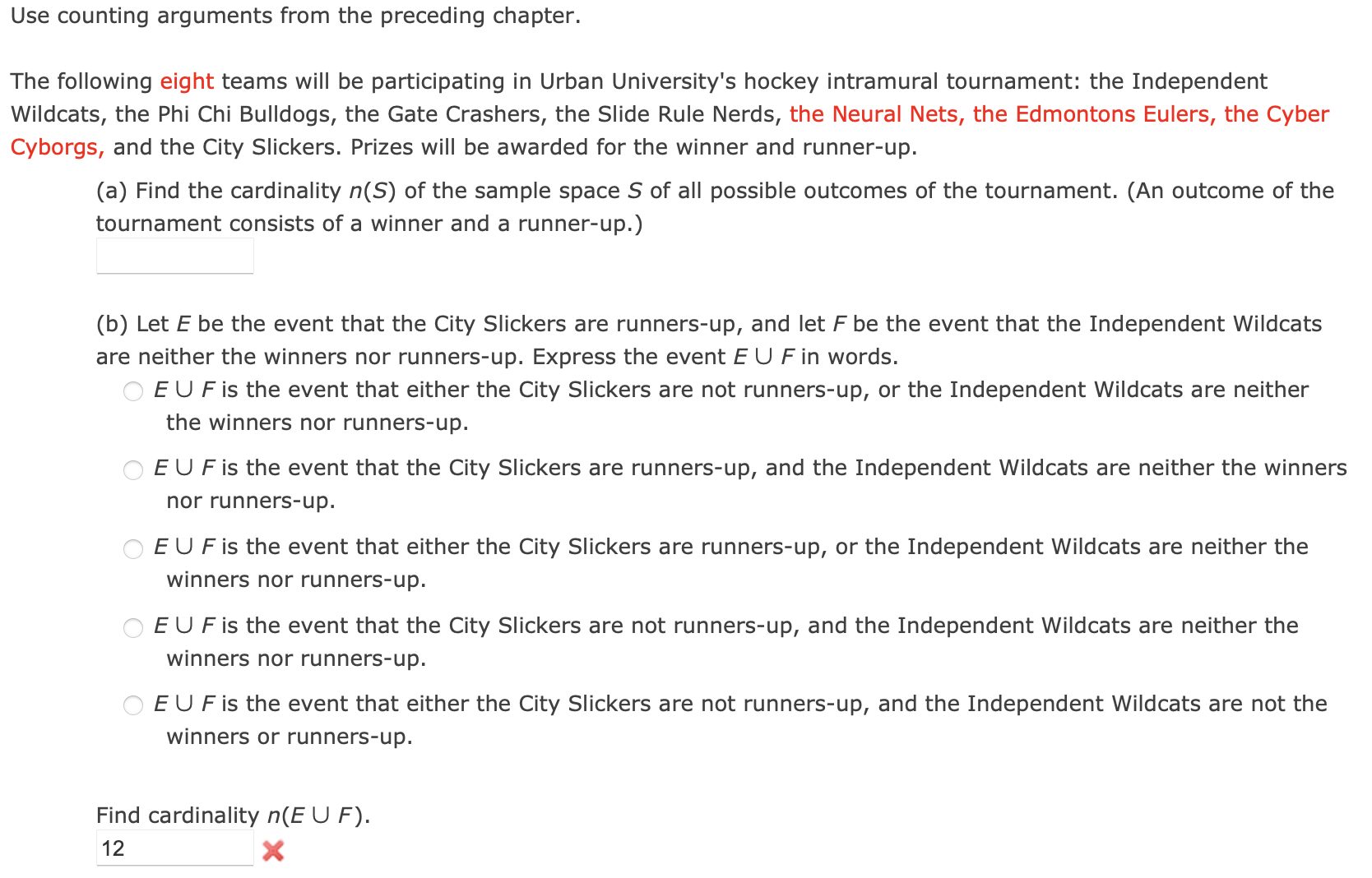 Solved ne following eight teams will be participating in | Chegg.com