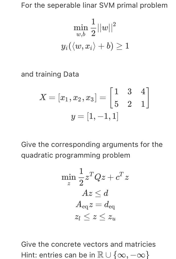 Solved For the seperable linar SVM primal | Chegg.com