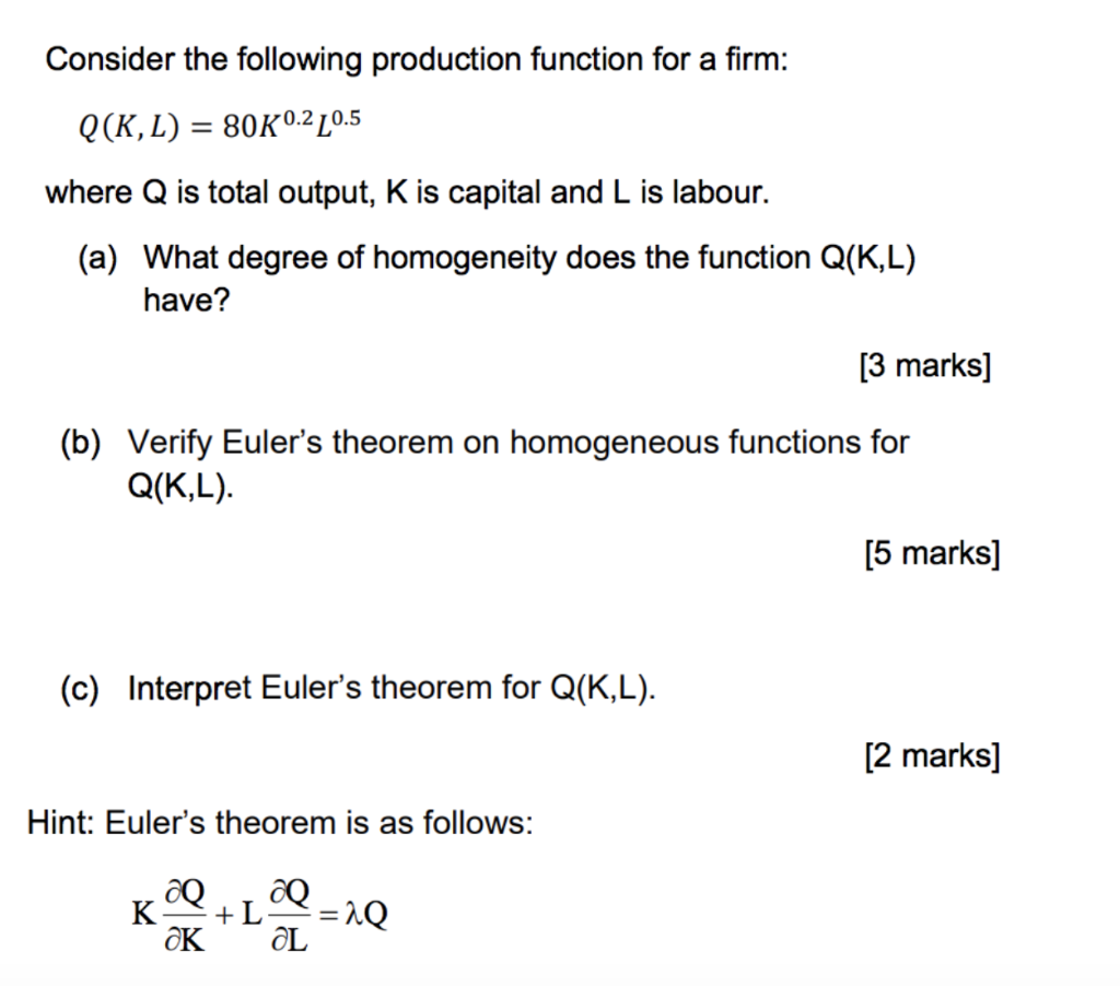 Solved Consider the following production function for a | Chegg.com