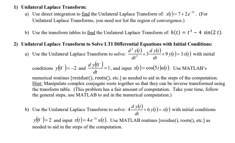 Solved Unilateral Laplace Transform: Use direct integration | Chegg.com