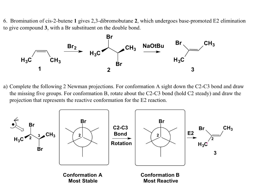 Solved 6. Bromination of cis-2-butene 1 gives | Chegg.com