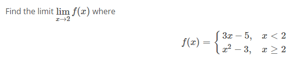 Solved Find the limit limx→2f(x) | Chegg.com
