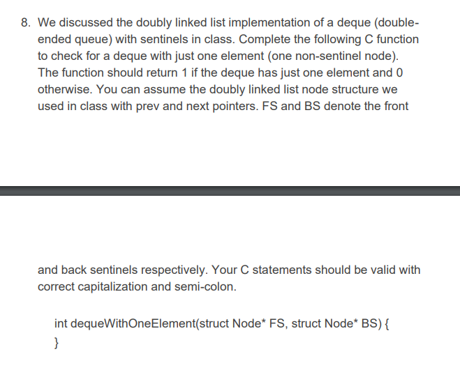8. We discussed the doubly linked list implementation | Chegg.com