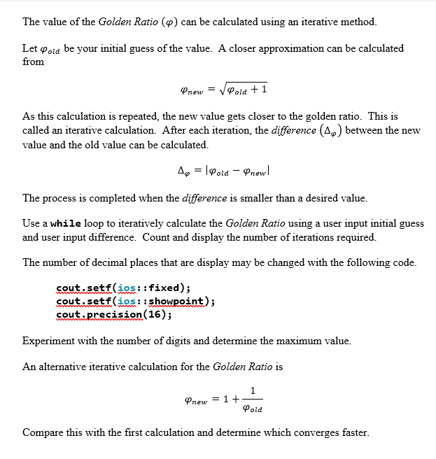 Solved The value of the Golden Ratio (o) can be calculated | Chegg.com