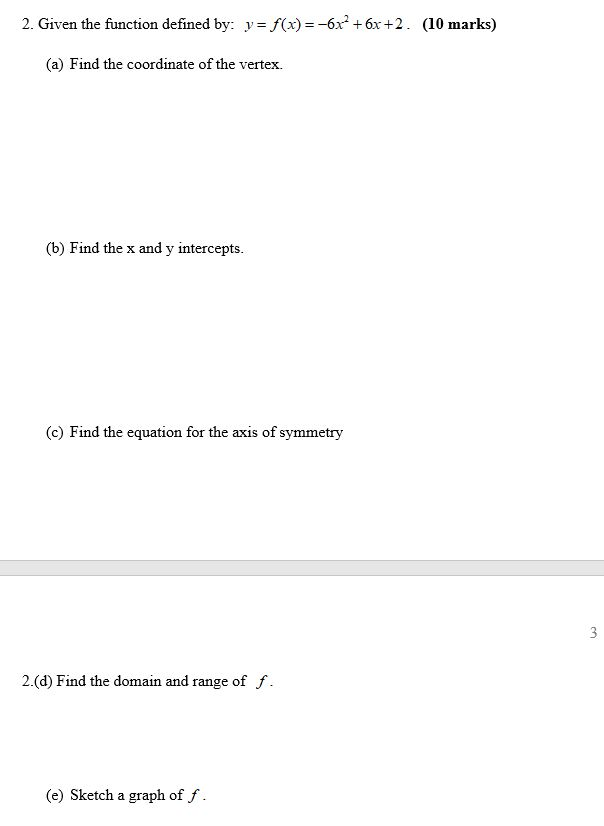 Solved 2. Given the function defined by: y = f(x)=-6x2 | Chegg.com