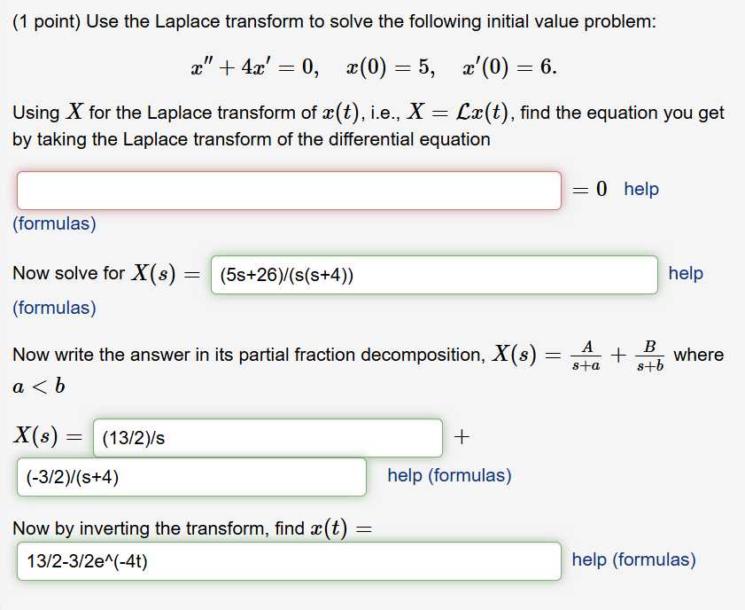 Solved (1 ﻿point) ﻿Use the Laplace transform to ﻿solve the | Chegg.com