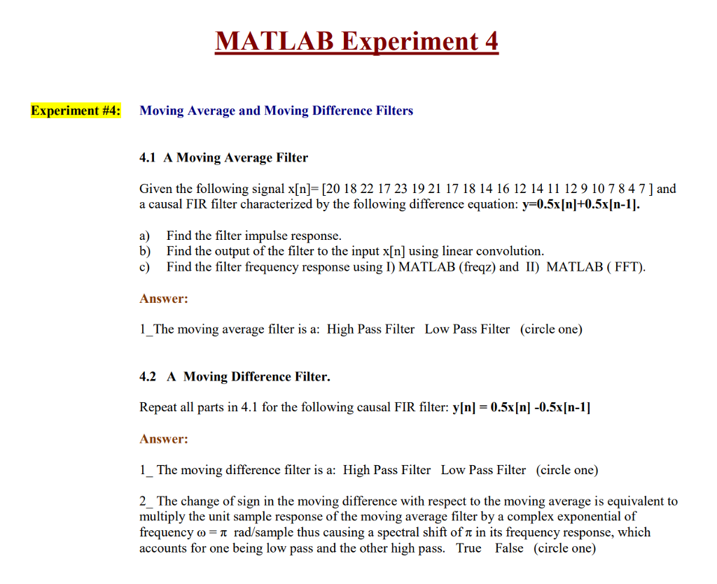 Solved MATLAB Experiment 4 Experiment #4: Moving Average and | Chegg.com