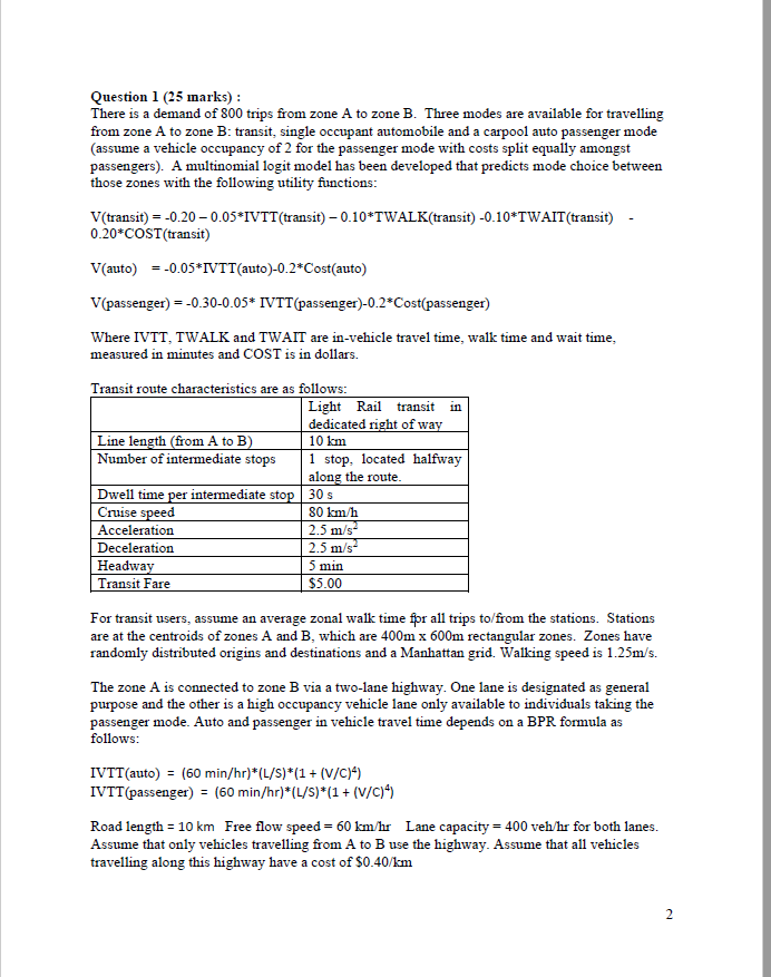 Solved a) Determine the in-vehicle travel time by transit. | Chegg.com