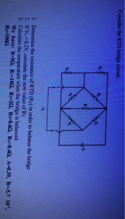 Consider the RTD bridge circuit. 1. Determine the | Chegg.com