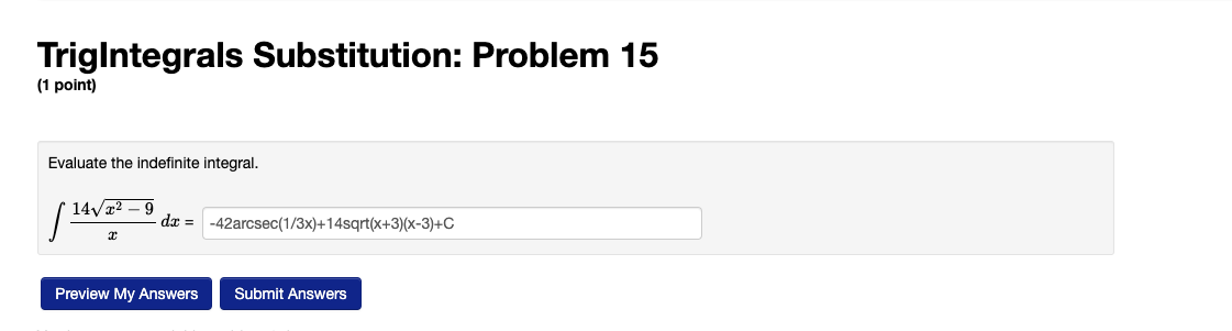 Solved Triglntegrals Substitution: Problem 15 (1 point) | Chegg.com