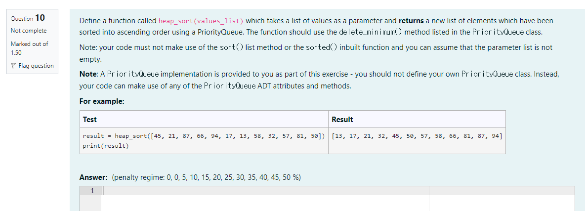 Solved Define a function called heap_sort(values_list) which | Chegg.com