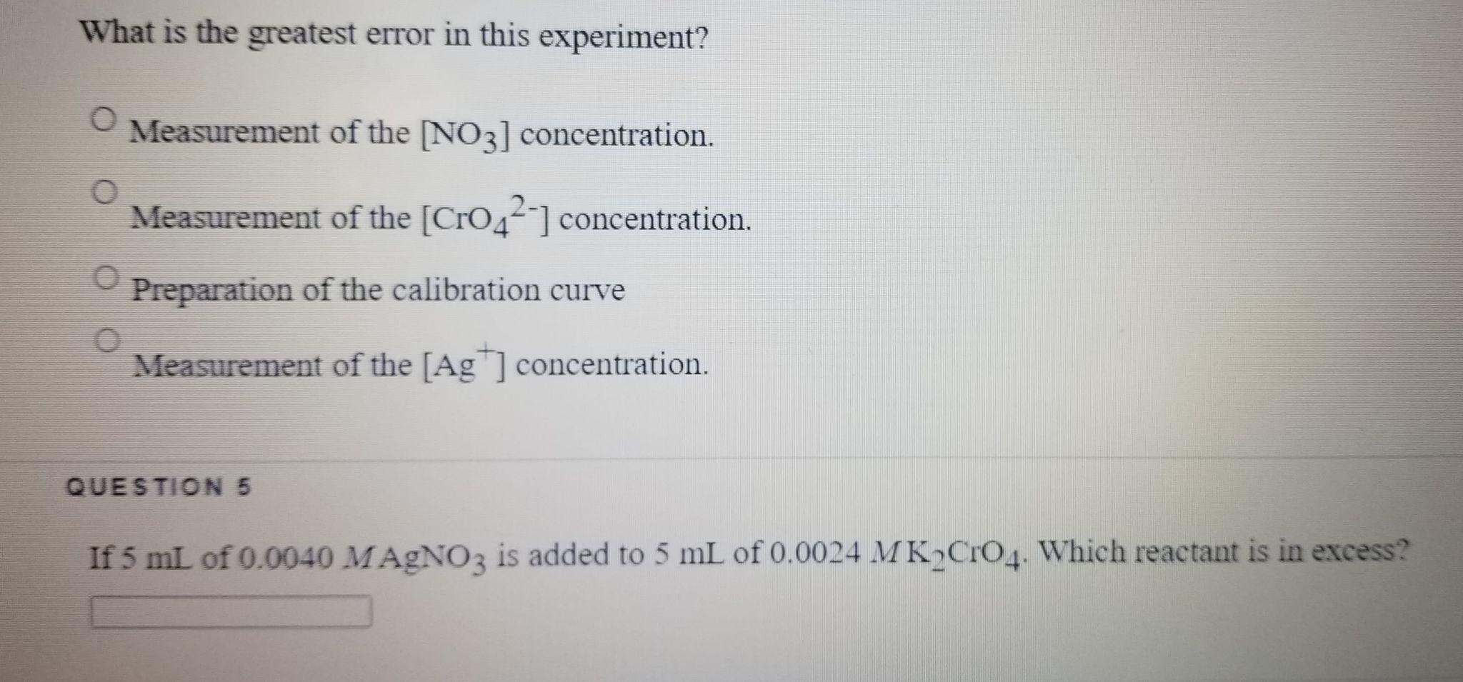 Solved What is the greatest error in this experiment? O | Chegg.com