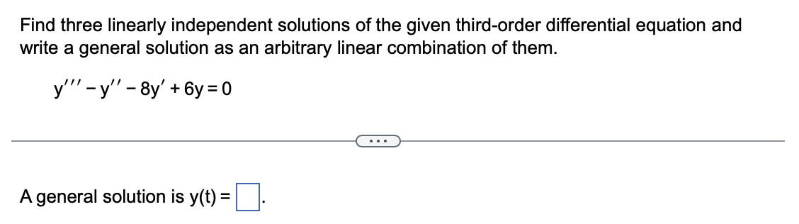 Solved Find three linearly independent solutions of the | Chegg.com