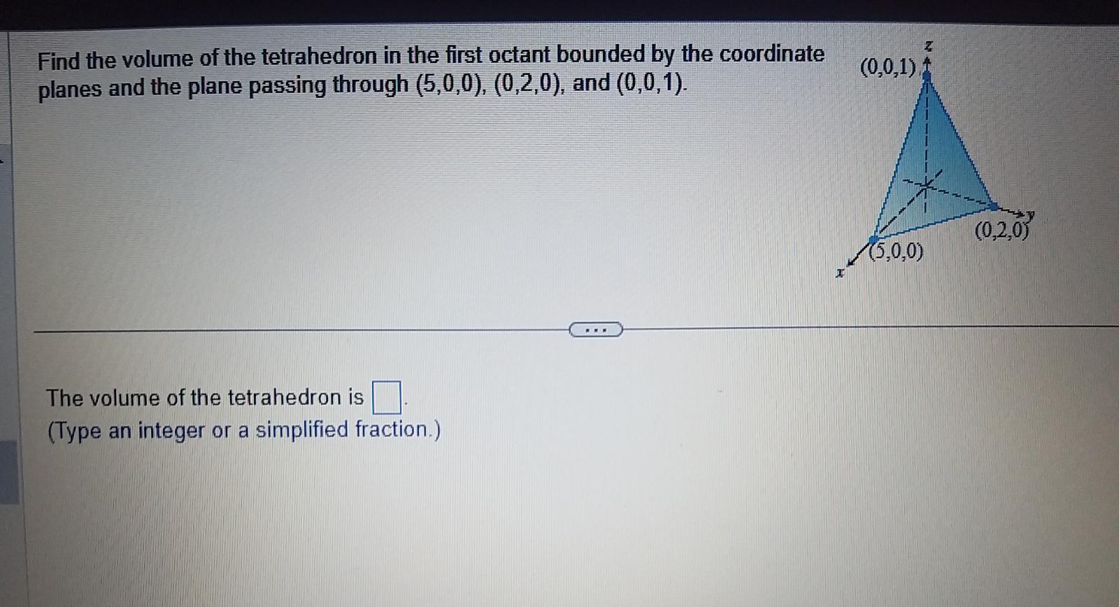 Solved Find the volume of the tetrahedron in the first | Chegg.com