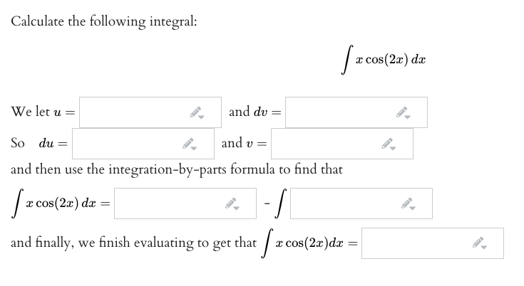 Solved Calculate the following integral: fo cos(2x) dx We | Chegg.com