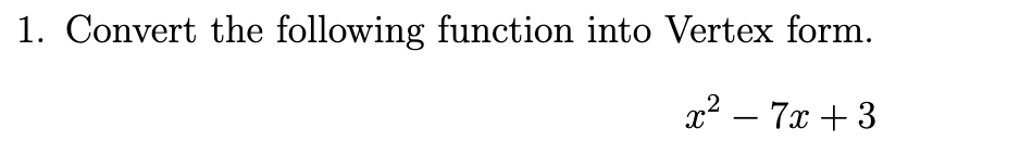 Solved Convert the following function into Vertex | Chegg.com