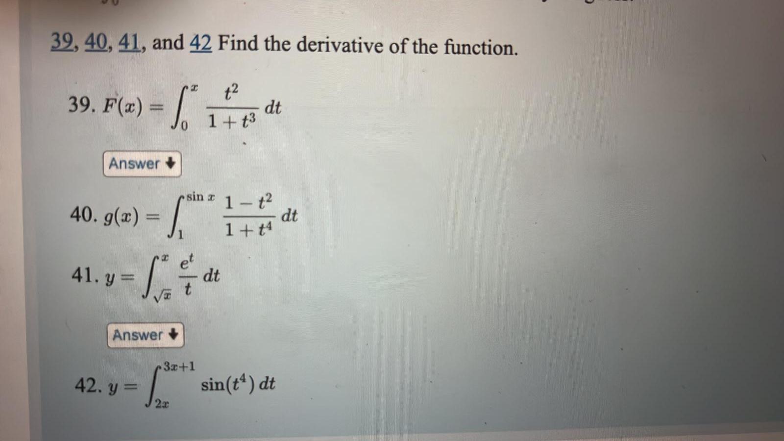 Solved 39, 40, 41, and 42 Find the derivative of the | Chegg.com
