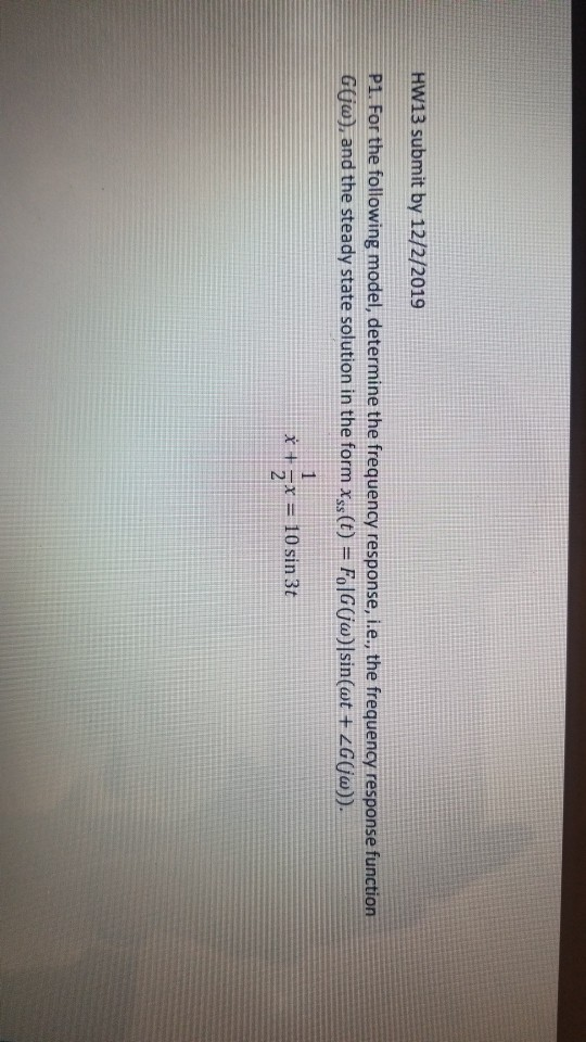 HW13 submit by 12/2/2019 P1. For the following model, | Chegg.com