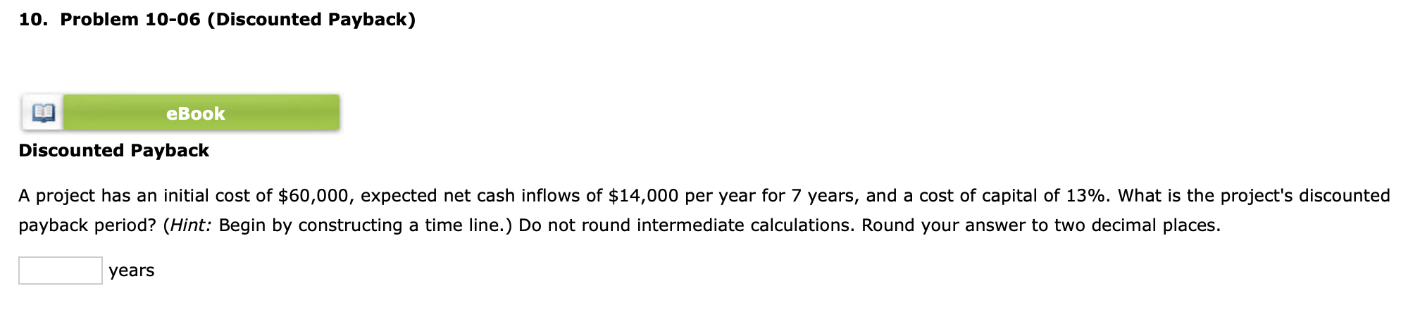 Solved A project has an initial cost of $35,000, expected | Chegg.com