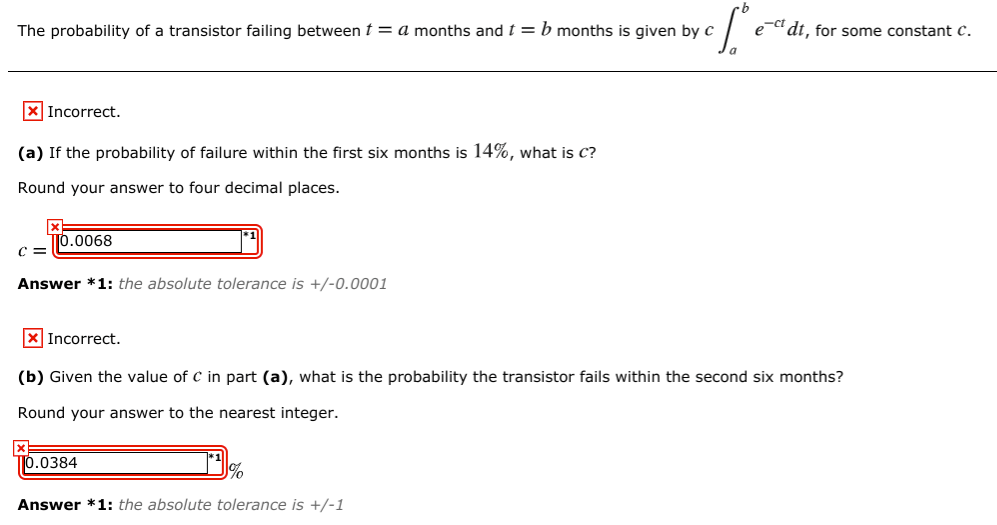 Solved The probability of a transistor failing between t = a | Chegg.com