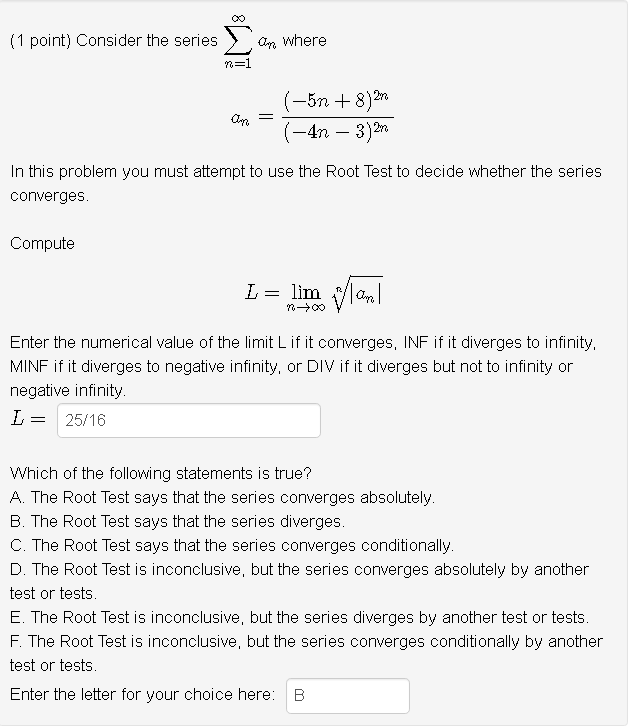 Solved (1 point) Consider the series ∑n=1∞an where | Chegg.com