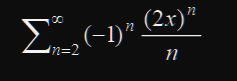Solved ∑n=2∞(−1)nn(2x)n | Chegg.com