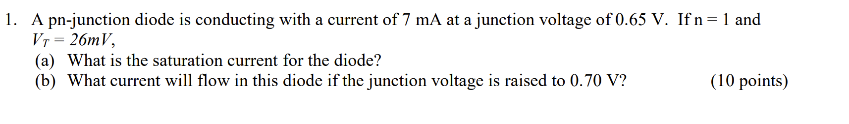 Solved A pn-junction diode is conducting with a current of 7 | Chegg.com