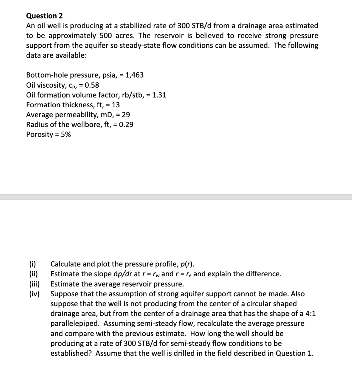 Solved Question 2An oil well is producing at a stabilized | Chegg.com