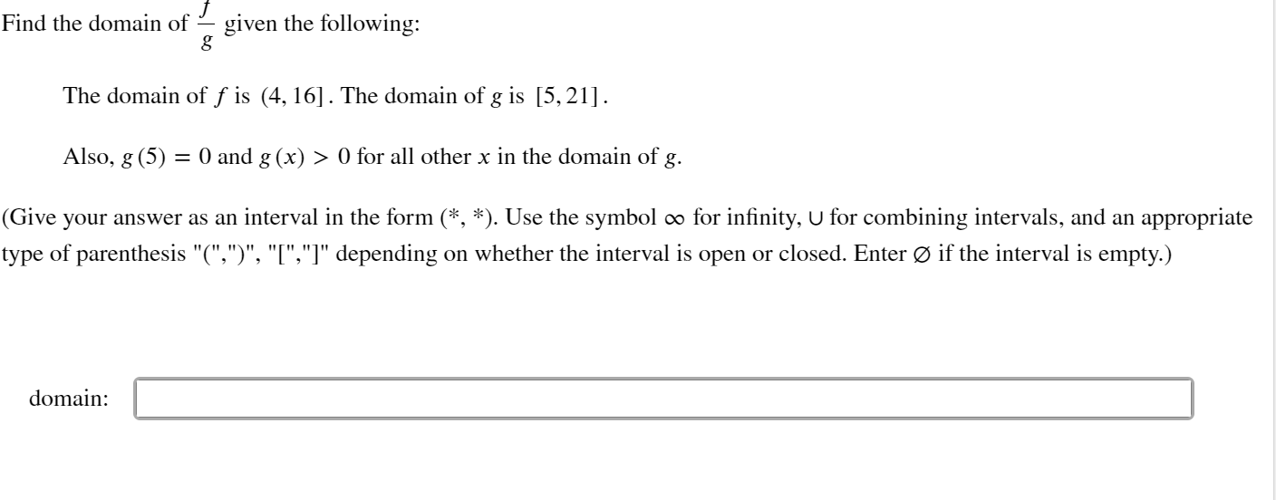 Solved Find the domain of fg ﻿given the following:The domain | Chegg.com
