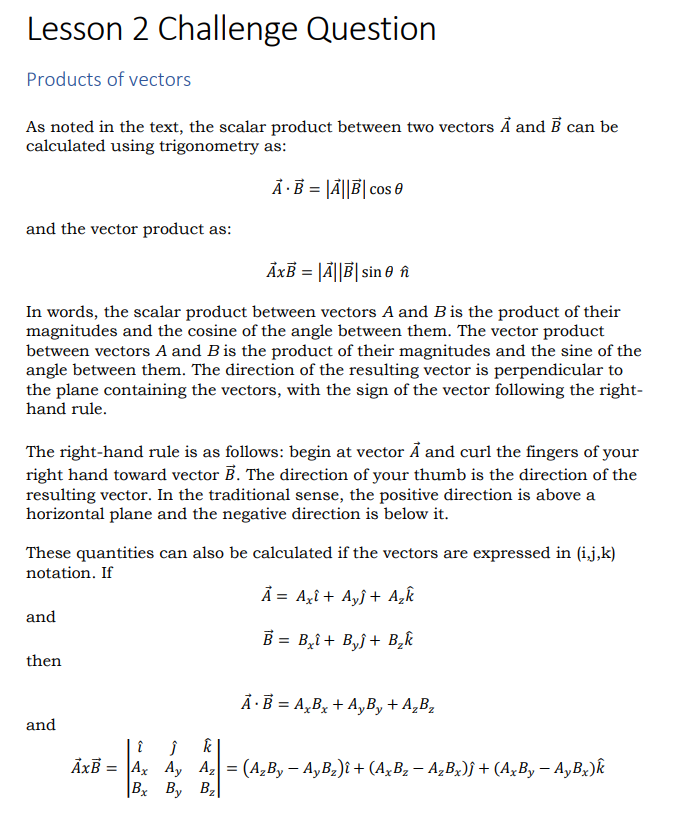 Solved Lesson 2 Challenge Question Products of vectors As | Chegg.com