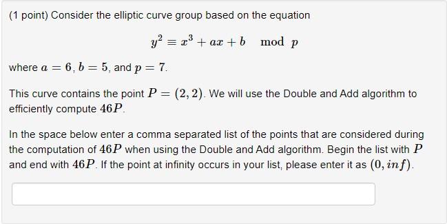 Solved 1 Point Consider The Elliptic Curve Group Based On Chegg