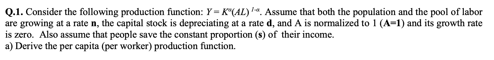 Solved Consider The Following Production Function