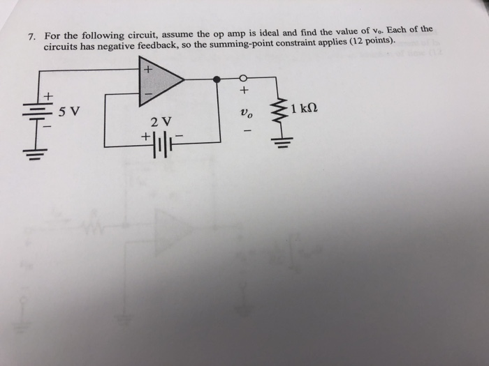 Solved 7. For the following circuit, assume the op amp is | Chegg.com