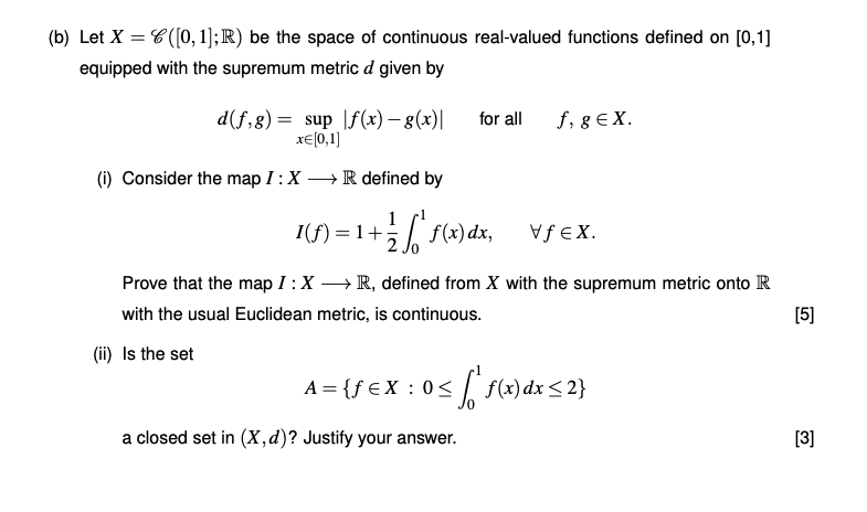 Solved B Let X 01r Be The Space Of Continuous 7919