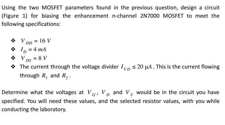 The 2 MOSFET parameters are: Gate Threshold Voltage | Chegg.com