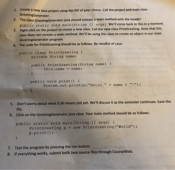Solved 1. Create a new Java project using the IDE of your | Chegg.com