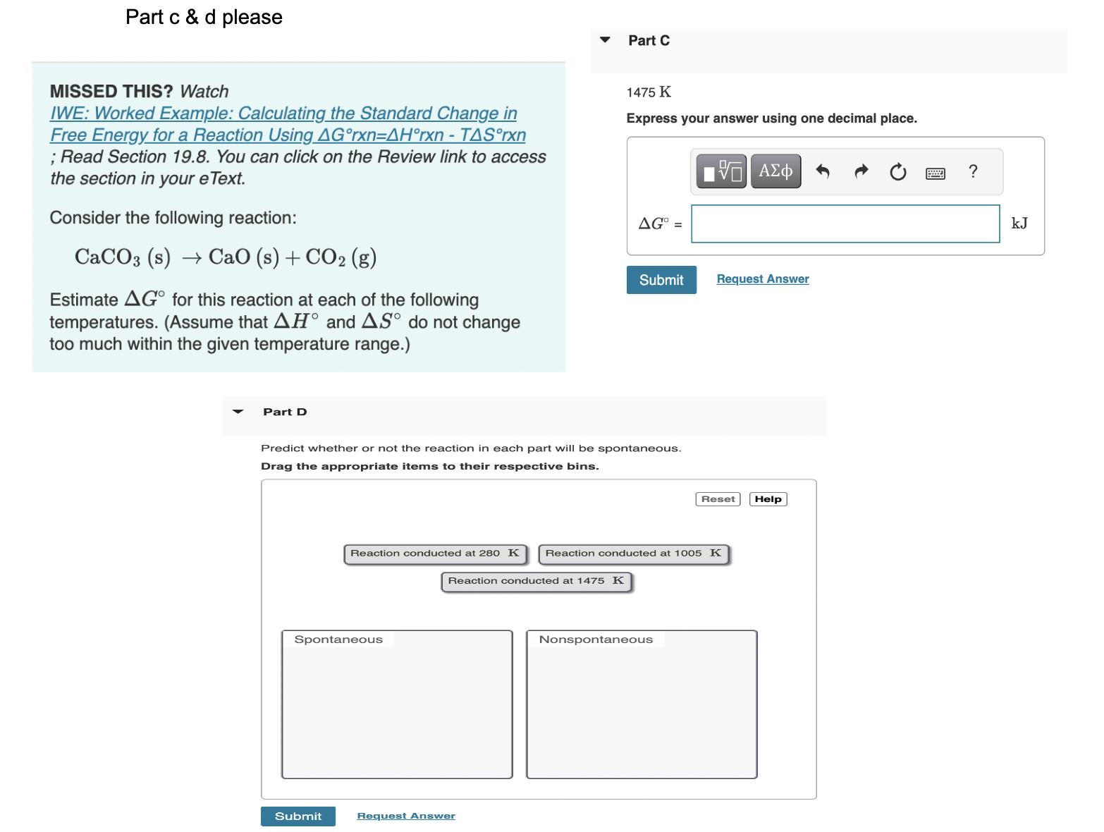Solved Part c \& d please MISSED THIS? Watch IWE: Worked | Chegg.com