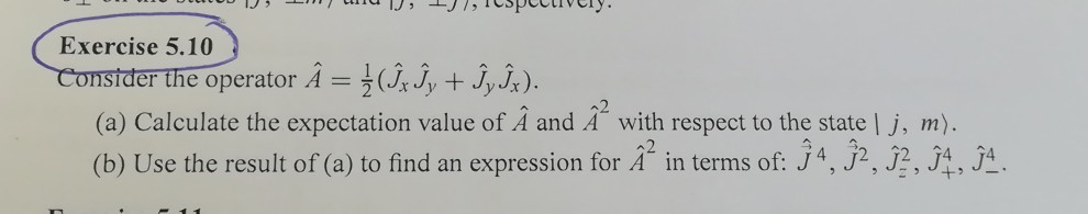 Solved Exercise 5.11 Consider the wave function (a) Write | Chegg.com