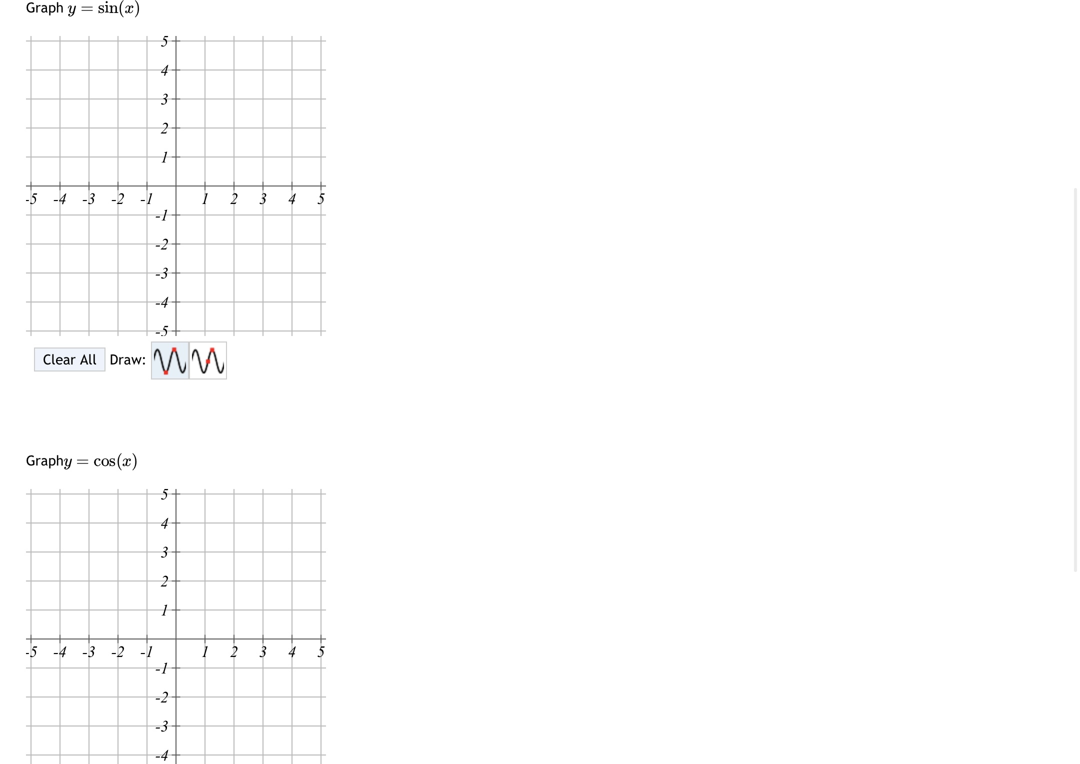Solved Graph y=sin(x) Draw: Graph y=cos(x)Graph y=cos(x) | Chegg.com