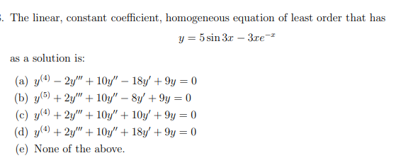 The linear, constant coefficient, homogeneous | Chegg.com