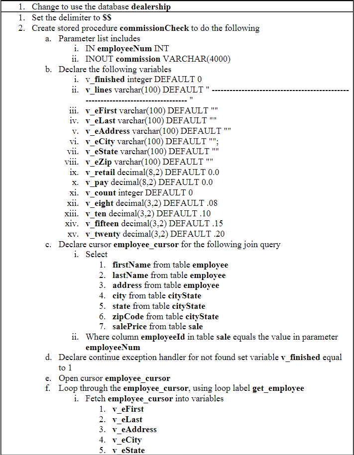 Solved Change to use the database dealership Set the | Chegg.com