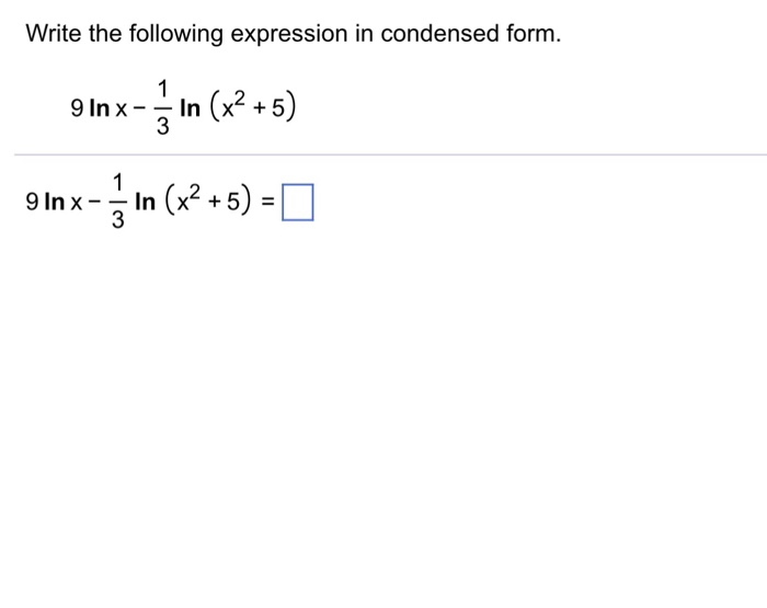 Solved Write the following expression in condensed form | Chegg.com