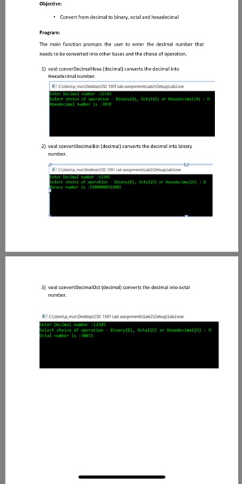 Solved Objective: Convert from decimal to binary, octal and | Chegg.com