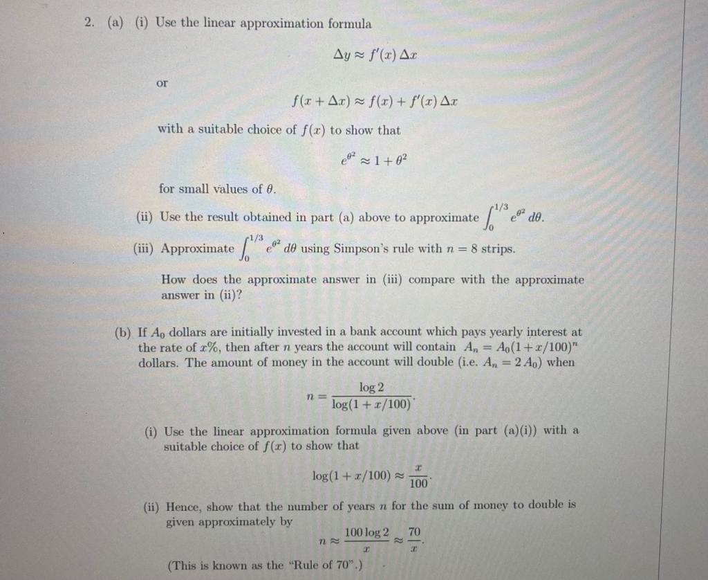 Solved 2. (a) (i) Use the linear approximation formula Ay≈ | Chegg.com