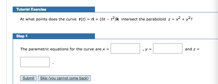 Solved Tutorial Exercise At what points does the curve r(t) | Chegg.com