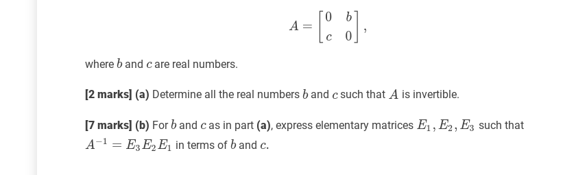 Solved A=[0cb0] Where B And C Are Real Numbers. [2 Marks] 