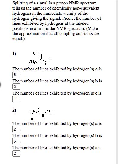 Solved Splitting of a signal in a proton NMR spectrum tells | Chegg.com