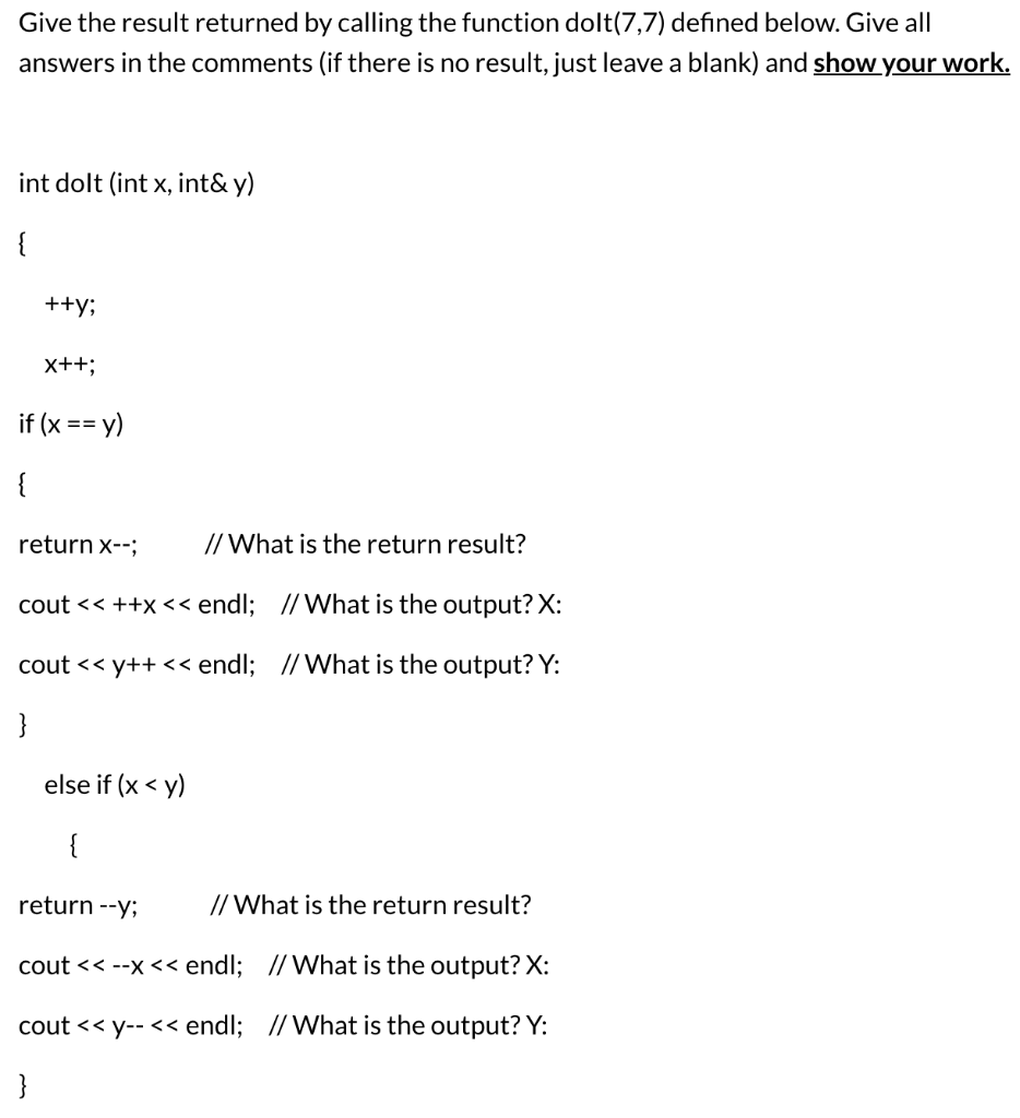 Solved Give the result returned by calling the function | Chegg.com